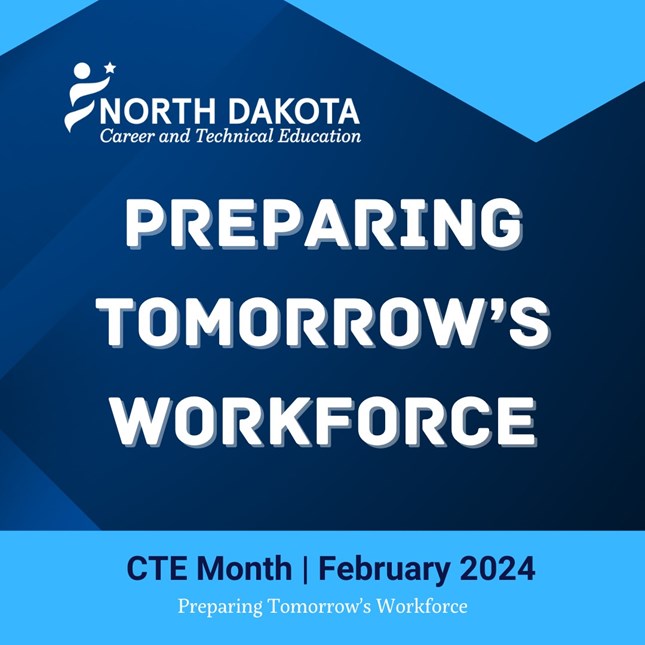 CTE Month | North Dakota Department of Career and Technical Education